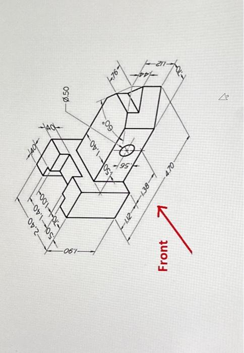 Sketch the front, top and right-side views of the | Chegg.com