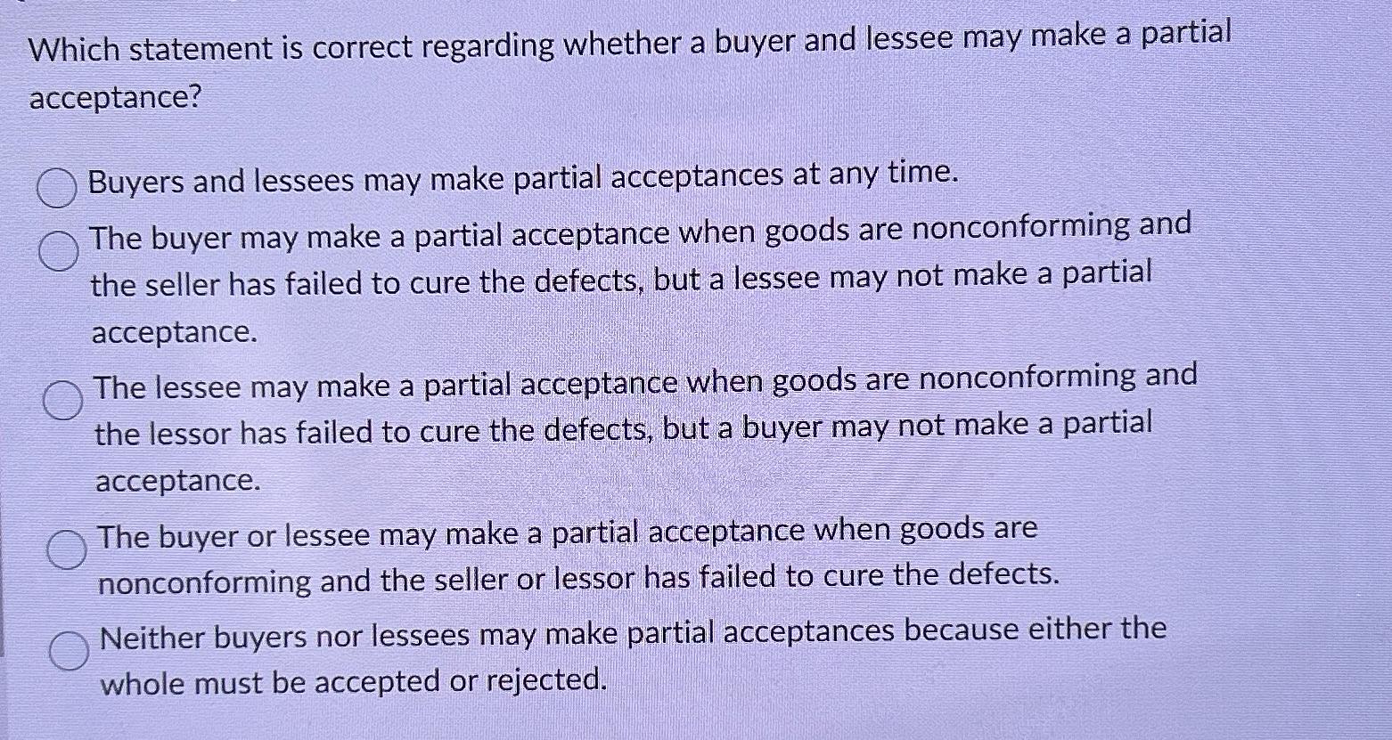 Solved Which statement is correct regarding whether a buyer | Chegg.com