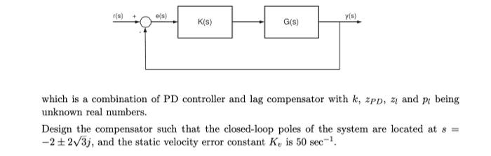 Solved 2. Consider the following system with unit feedback. | Chegg.com