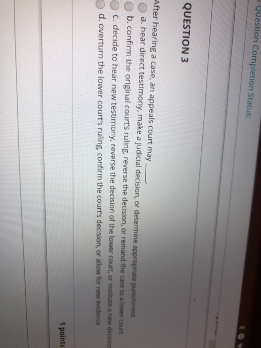 Solved Question Completion Status: QUESTION 3 After hearing | Chegg.com