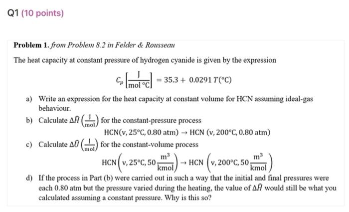 Solved Problem 1. from Problem 8.2 in Felder \& Rousseau The | Chegg.com