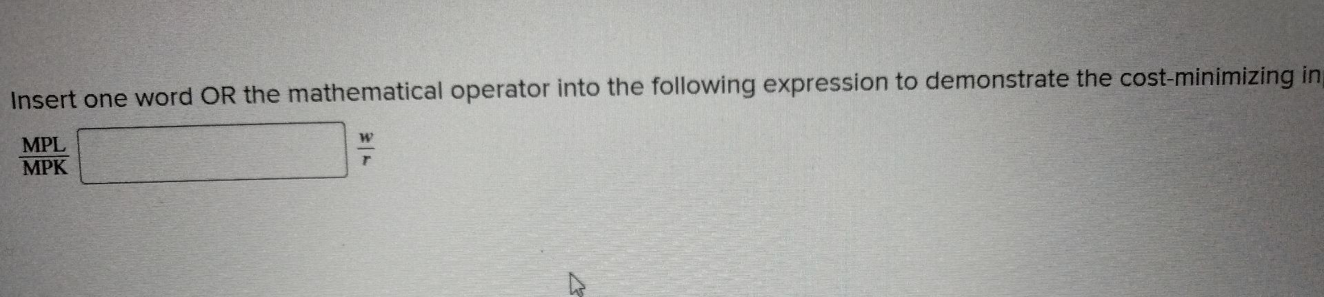 Solved Insert one word OR the mathematical operator into the | Chegg.com