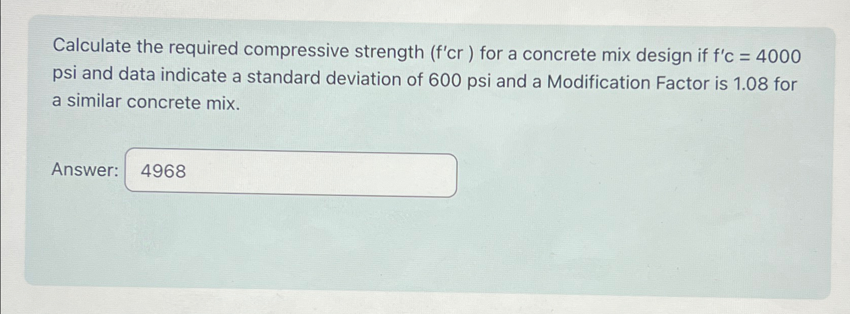 Solved Calculate the required compressive strength ( f'cr ) | Chegg.com