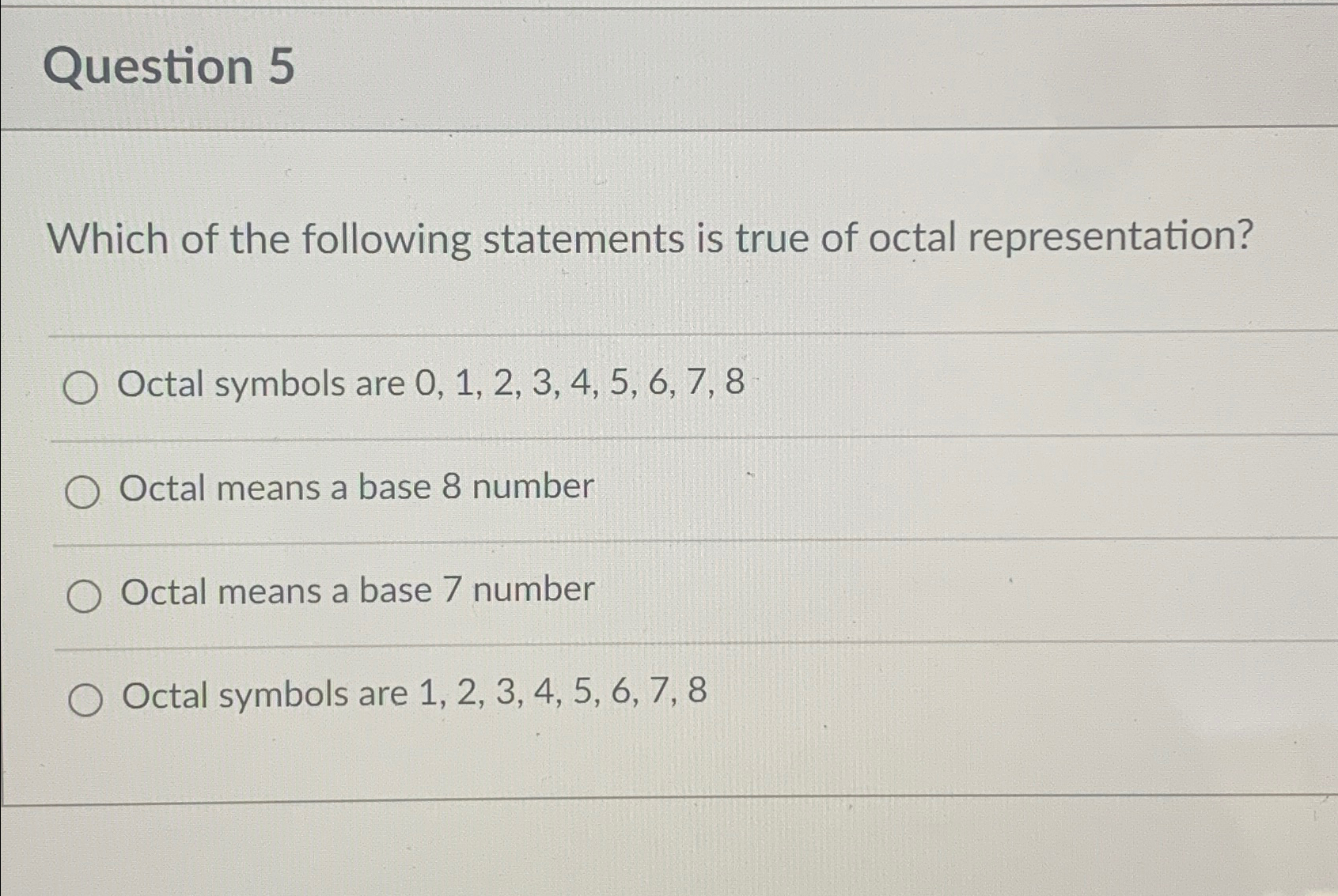 Solved Question 5Which of the following statements is true | Chegg.com