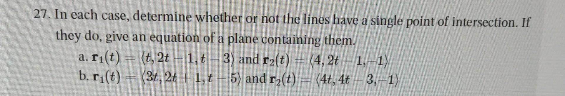 Solved 27. In each case, determine whether or not the lines | Chegg.com