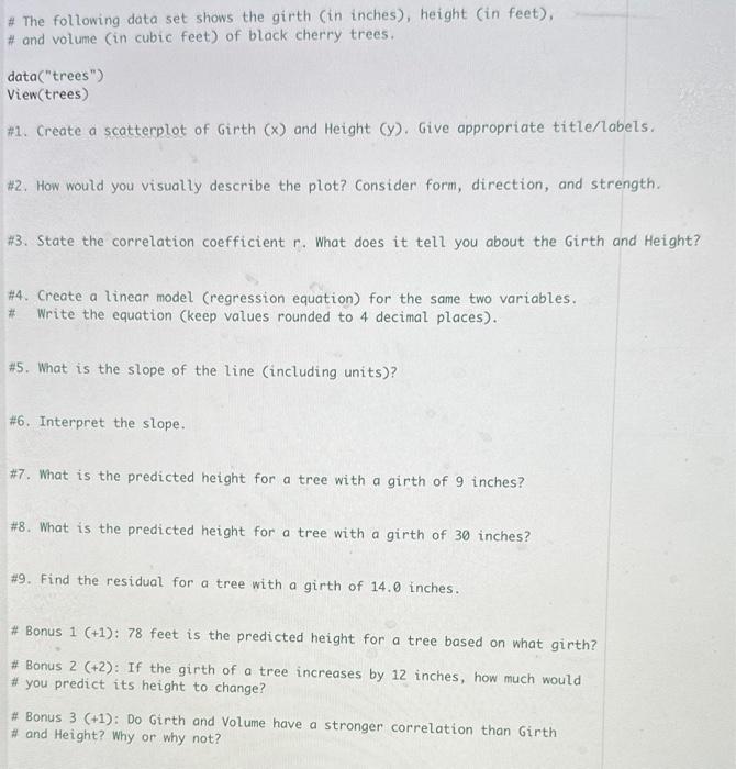 Solved \# The following data set shows the girth (in | Chegg.com