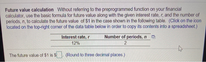 Solved Future value calculation Without referring to the | Chegg.com