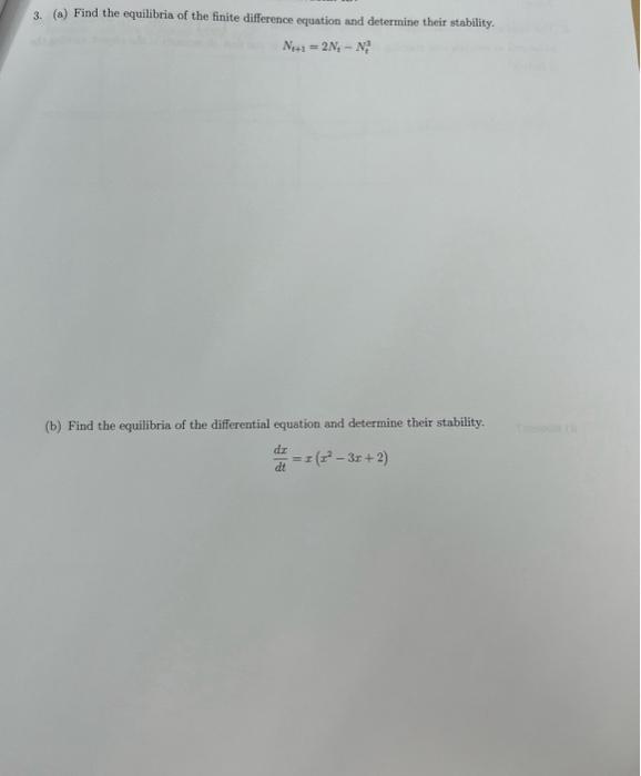 Solved 3 A Find The Equilibria Of The Finite Difference