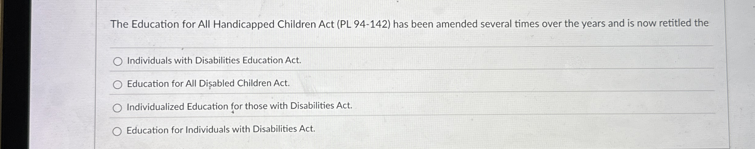 Solved The Education for All Handicapped Children Act (PL | Chegg.com