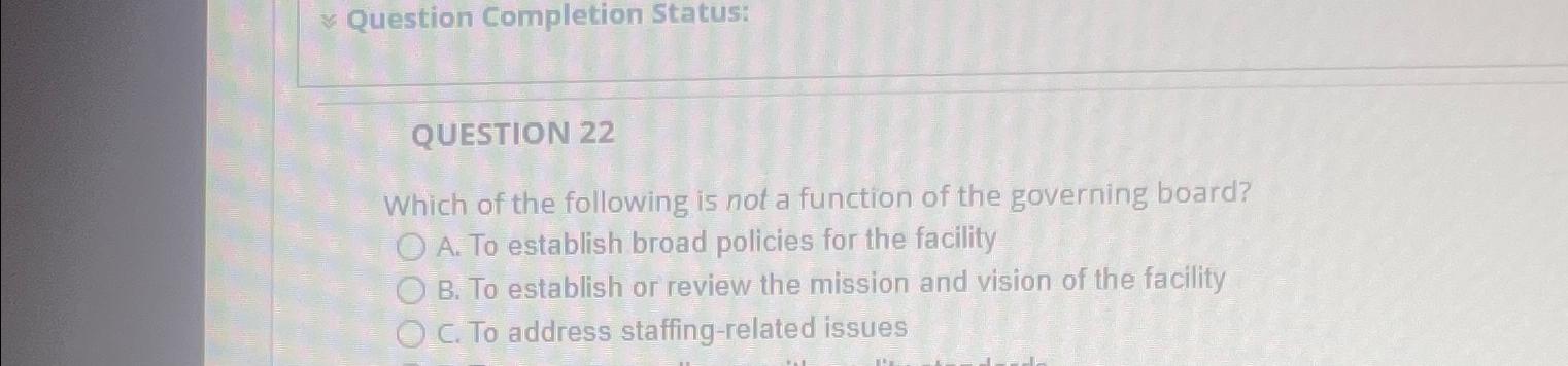 Solved Question Completion Status:QUESTION 22Which of the | Chegg.com