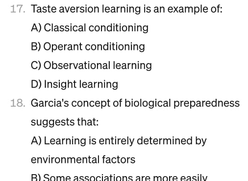 Solved Taste aversion learning is an example of:A) | Chegg.com
