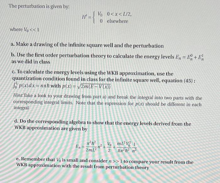 Solved In class, we used the WKB approximation to find the | Chegg.com