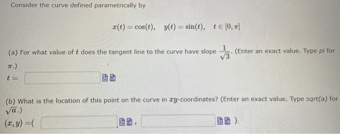 Solved Consider the curve defined parametrically by z(t) = | Chegg.com