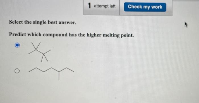 Solved 1 attempt left Check my work Select the single best | Chegg.com