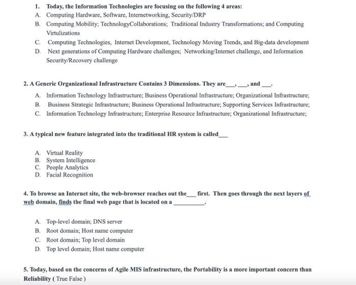 Solved 1. Today, the Information Technologies are focusing | Chegg.com