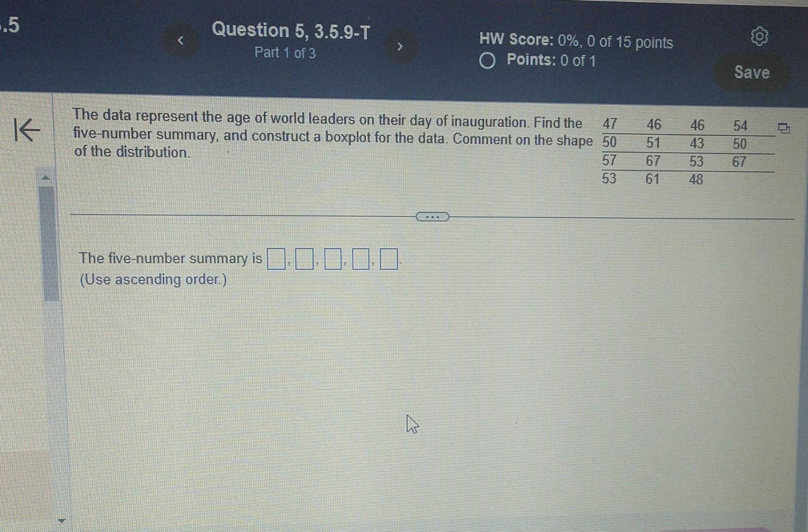 Solved The data represent the age of world leaders on their | Chegg.com