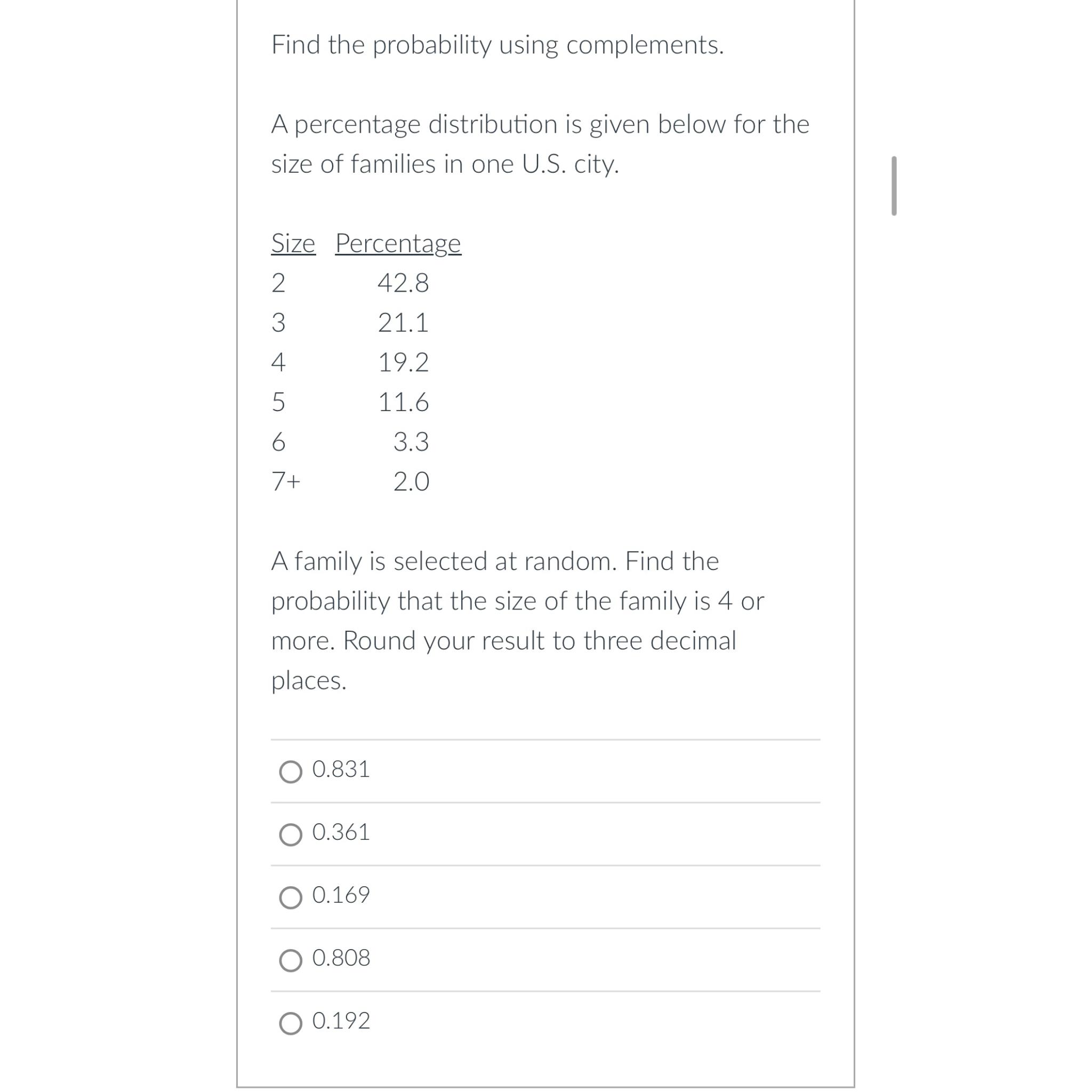 Solved Find the probability using complements.A percentage | Chegg.com