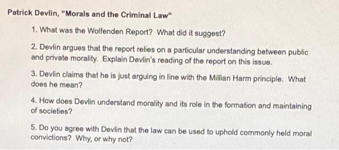 Patrick Devlin, "Morals and the Criminal Law" 1. What | Chegg.com