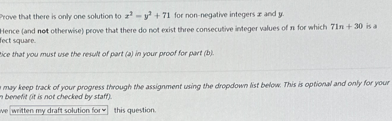 Solved Prove that there is only one solution to x2=y2+71 | Chegg.com