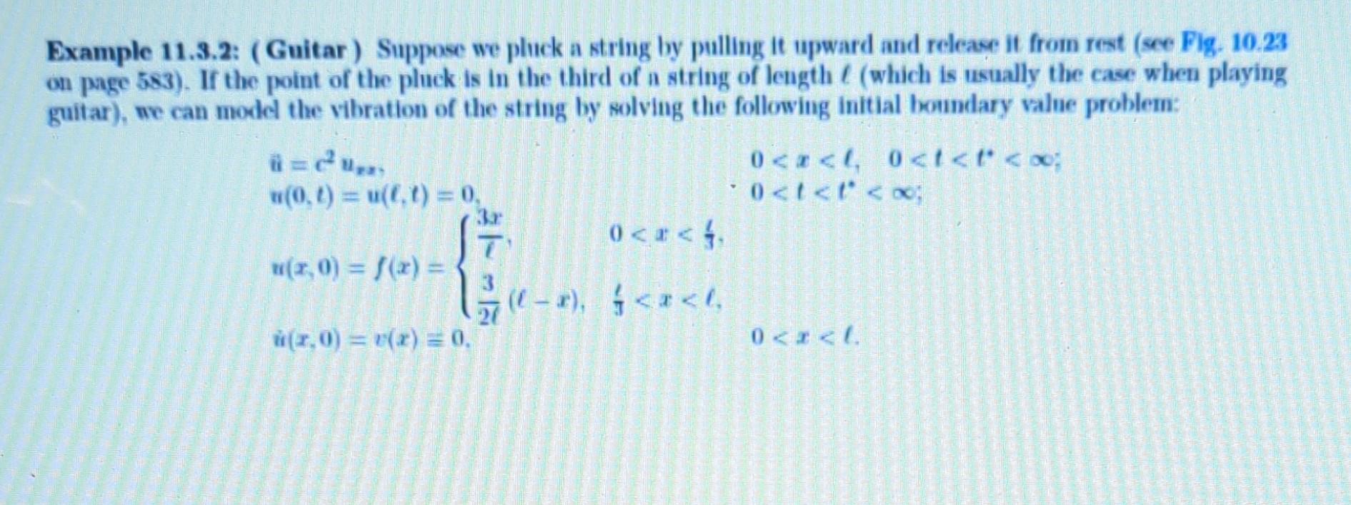 Example 11.8.2: (Guitar) Suppose we pluck a string by | Chegg.com