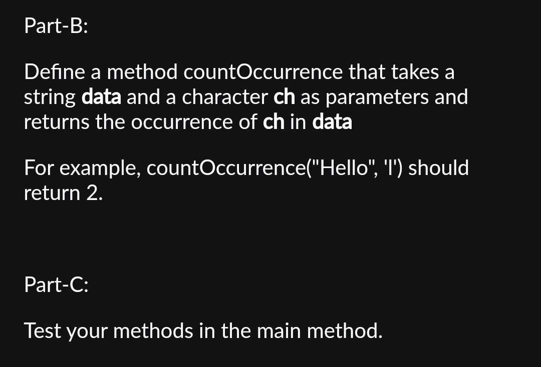 Solved Part-B: Define a method countOccurrence that takes a | Chegg.com