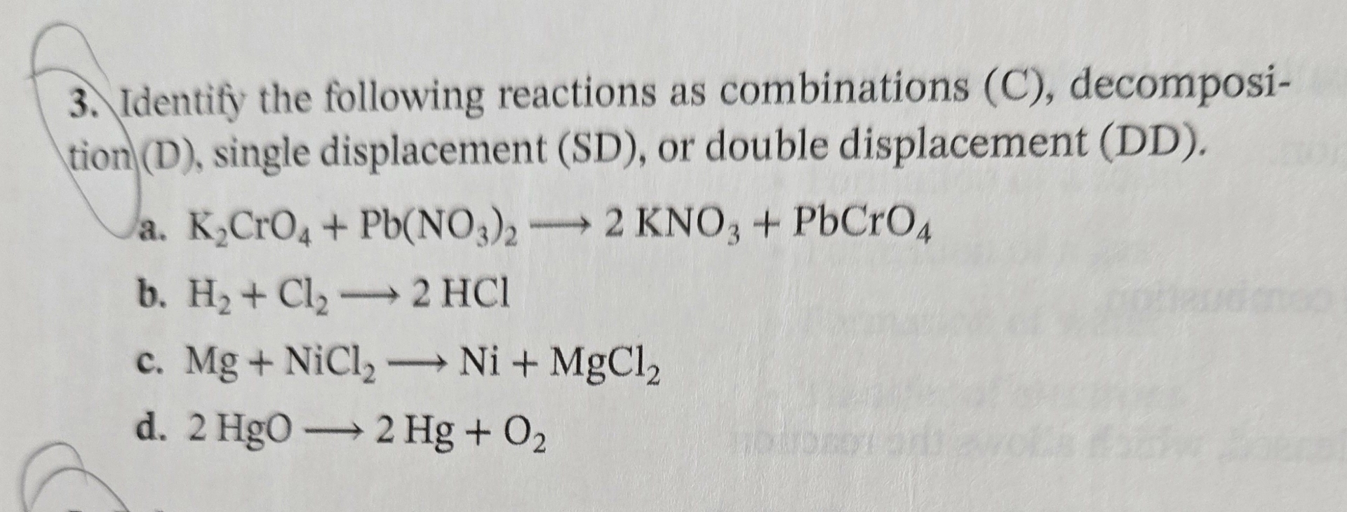Solved Identify the following reactions as combinations (C), | Chegg.com