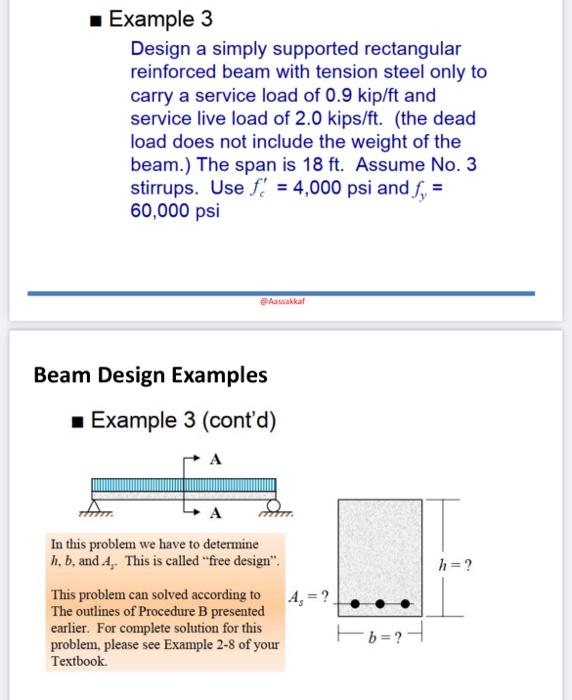 Solved . Example 3 Design a simply supported rectangular | Chegg.com