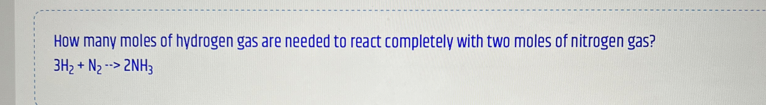 Solved How many moles of hydrogen gas are needed to react | Chegg.com