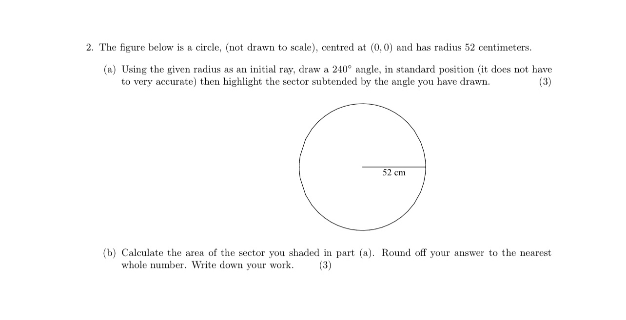 Solved The figure below is a circle, (not drawn to scale), | Chegg.com