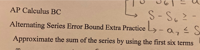 Solved η+1 I=U AP Calculus BC 4 S-Soz-| Alternating Series | Chegg.com