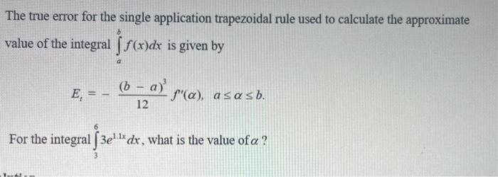Solved The true error for the single application trapezoidal | Chegg.com