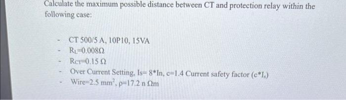 Solved Calculate the maximum possible distance between CT | Chegg.com