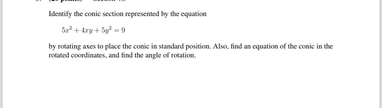 Solved Identify the conic section represented by the | Chegg.com