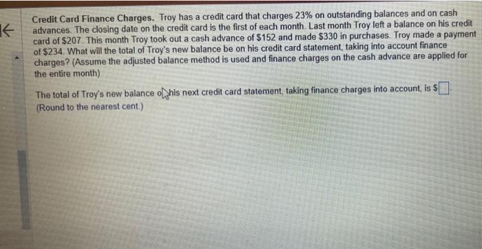 Solved Credit Card Finance Charges. Troy has a credit card | Chegg.com