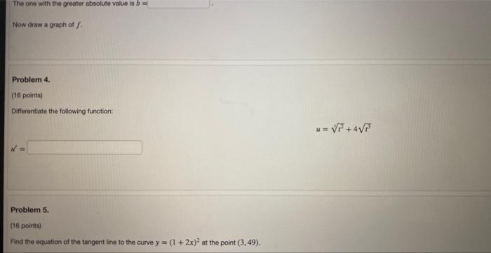 Solved The one with the greater absolute value is b= Now | Chegg.com