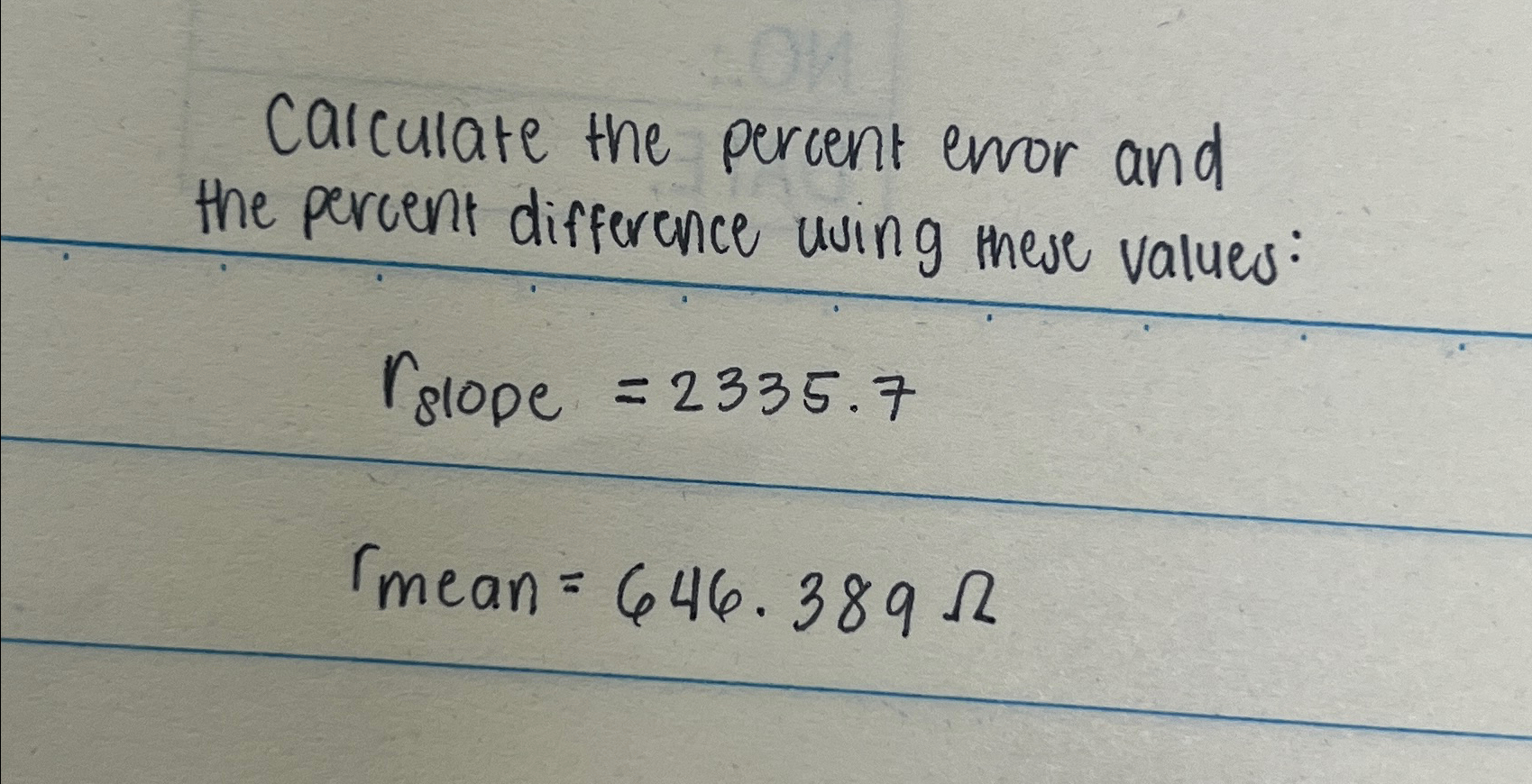 Solved Carculate the percent error and the percent | Chegg.com