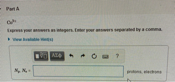 Solved Part A Co2+ Express your answers as integers. Enter | Chegg.com