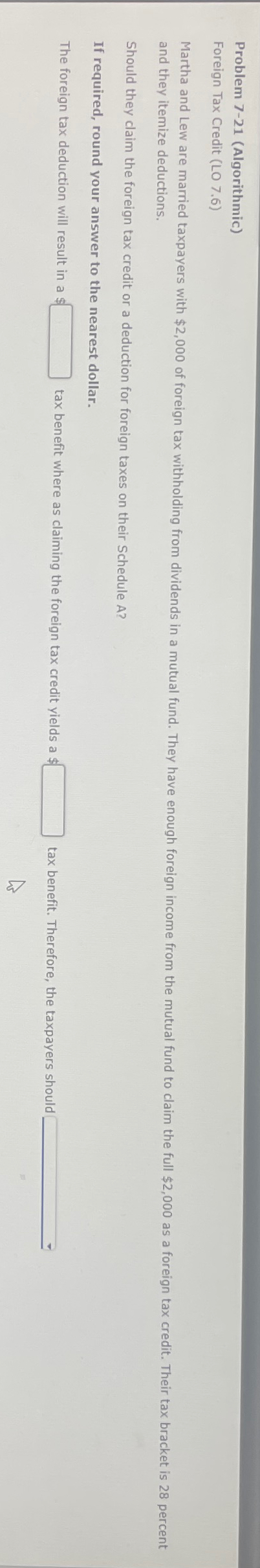 Solved Problem 7-21 (Algorithmic)Foreign Tax Credit (LO 7.6) | Chegg.com