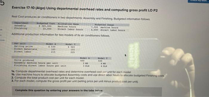 Solved 5 -ok inces Exercise 17-10 (Algo) Using departmental | Chegg.com