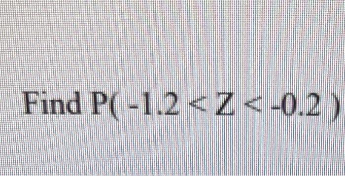 Solved Find P(−1.2 | Chegg.com