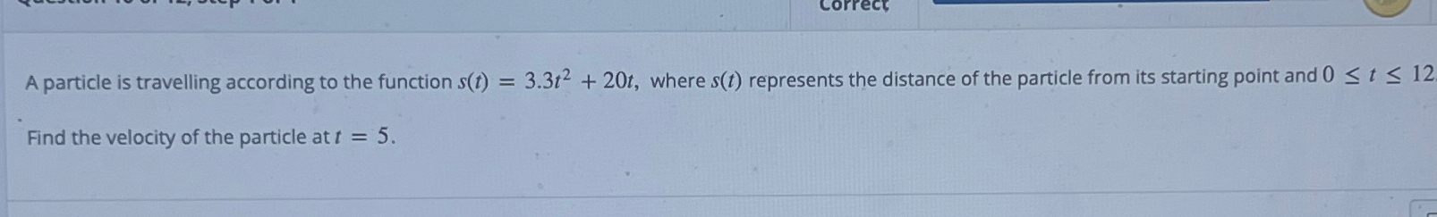 Solved A particle is travelling according to the function | Chegg.com