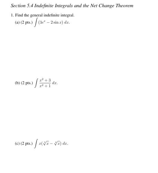 Solved Section 5.4 Indefinite Integrals and the Net Change | Chegg.com