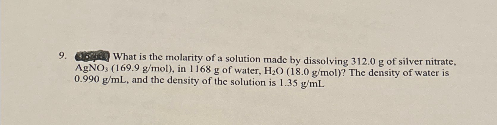 Solved What is the molarity of a solution made by dissolving | Chegg.com