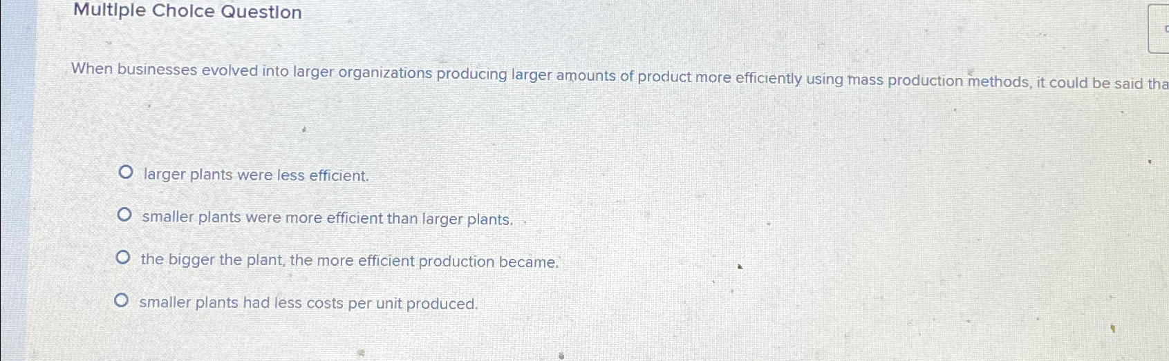 Solved Multiple Cholce QuestionWhen businesses evolved into | Chegg.com