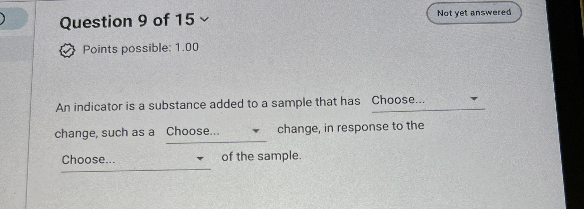 Solved Question 9 ﻿of 15Points possible: 1.00An indicator is | Chegg.com