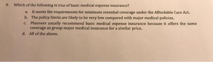 Solved 9. Which of the following is true of basic medical | Chegg.com