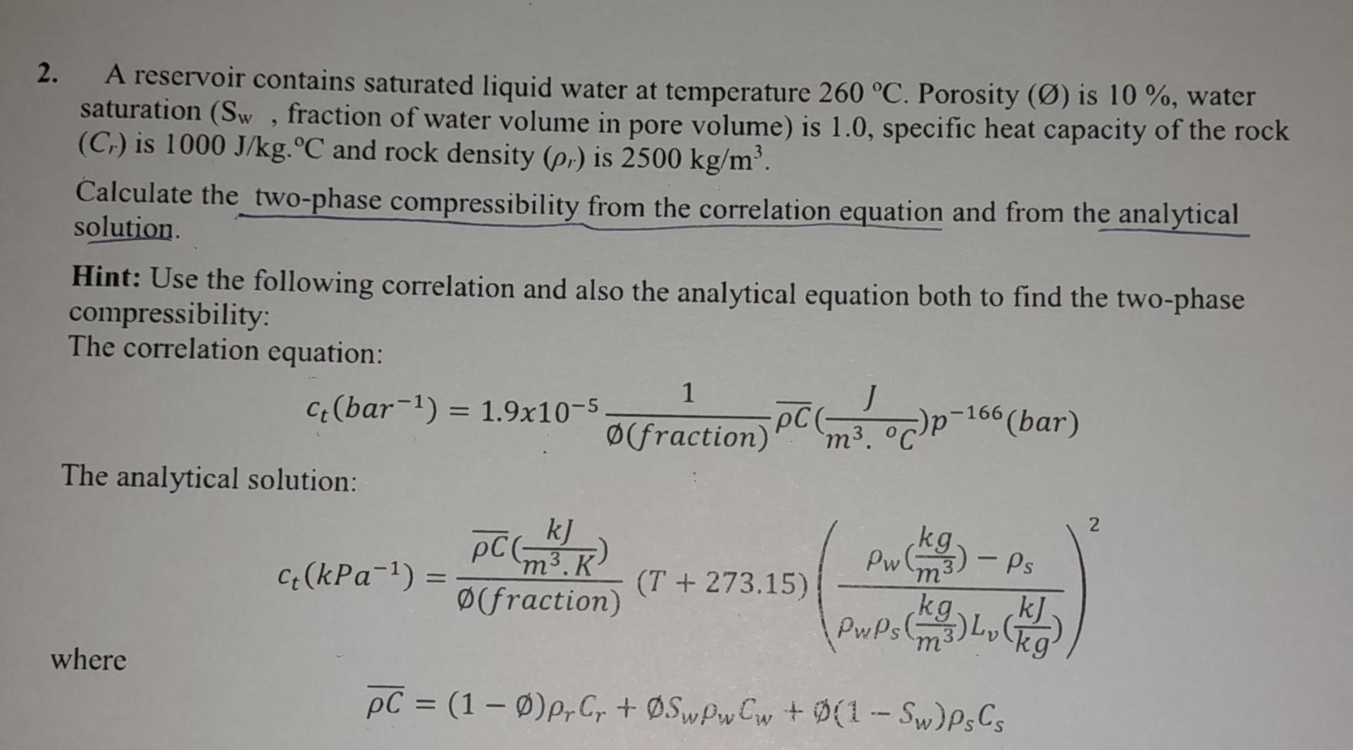 Solved 2. A reservoir contains saturated liquid water at | Chegg.com