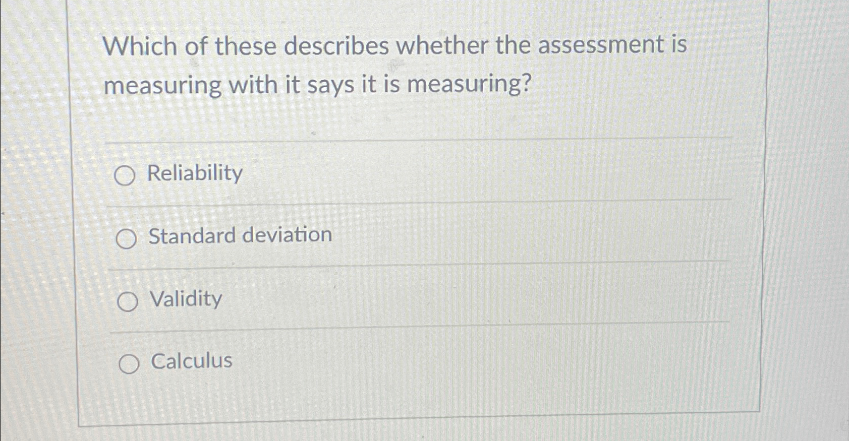 Solved Which of these describes whether the assessment is | Chegg.com