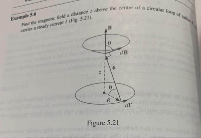 Solved Example 5.6 Find the magnetic field a distance z | Chegg.com