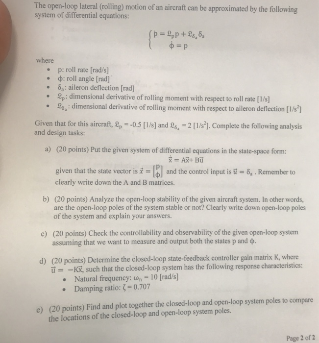 Solved The open-loop lateral (rolling) motion of an aircraft | Chegg.com